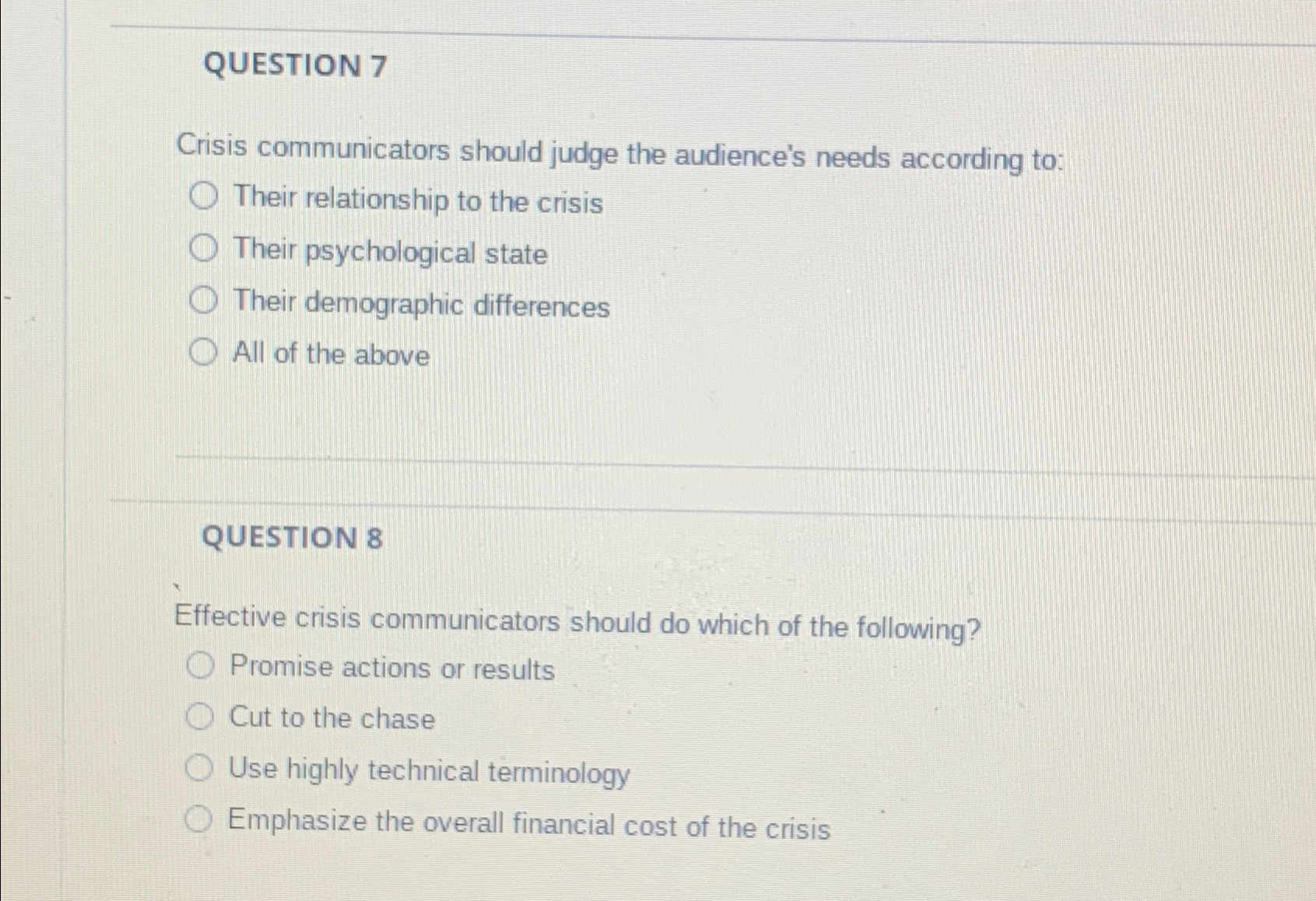 Solved QUESTION 7Crisis communicators should judge the | Chegg.com
