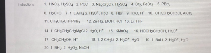Solved Instructions 1. HNO3, H2SO4 2.PCC 3. Na2Cr207, H2S04 | Chegg.com