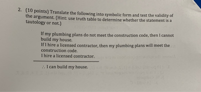 Solved 2. (10 points) Translate the following into symbolic | Chegg.com