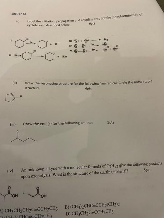 Solved Section 5: (i) Label the initiation, propagation and | Chegg.com