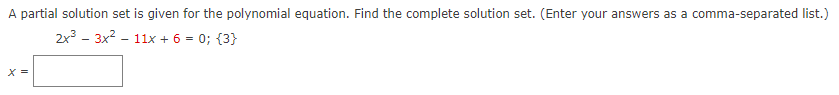 Solved A partial solution set is given for the polynomial | Chegg.com