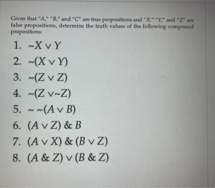 Given that " A," " B," and " C " are true | Chegg.com