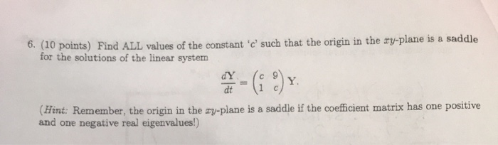 Solved 6. (10 points) Find ALL values of the constant 'c' | Chegg.com