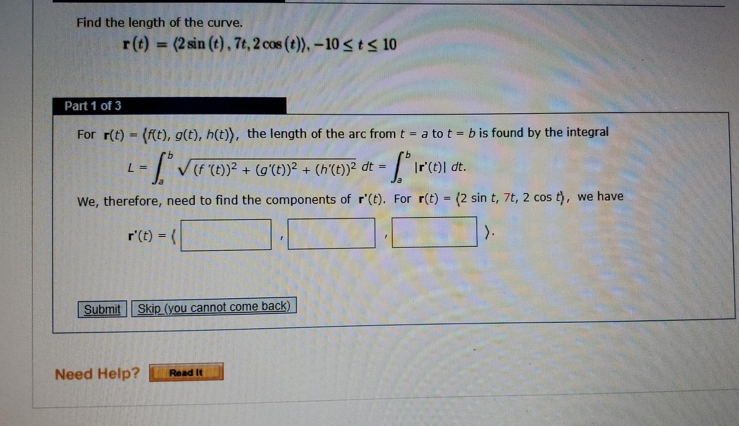 Solved Find the length of the curve. r(t) = (2 sin(t).7t, 2 | Chegg.com