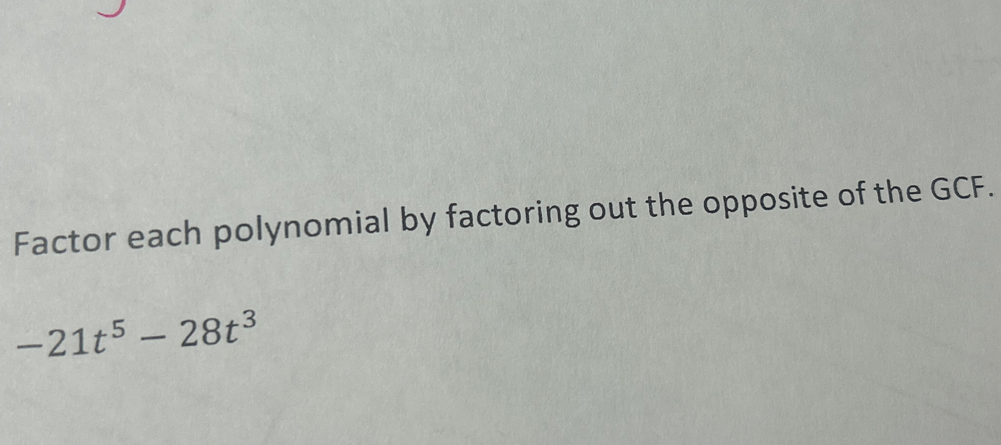 Solved Factor each polynomial by factoring out the opposite | Chegg.com