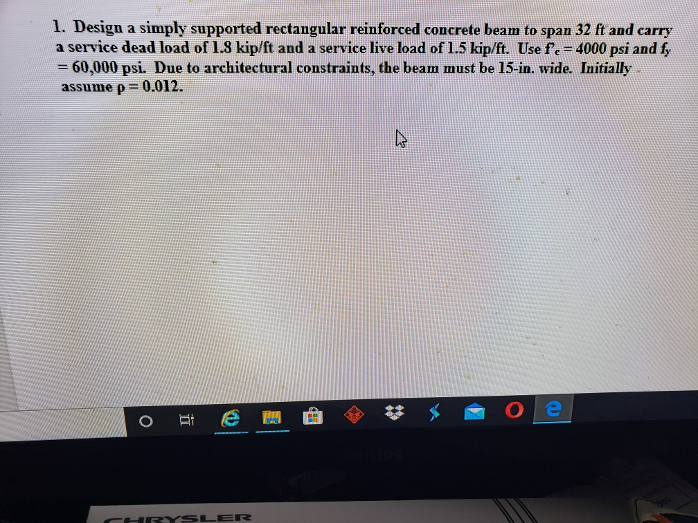 Solved 1. Design a simply supported rectangular reinforced | Chegg.com