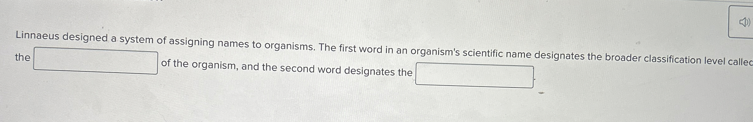 Solved Linnaeus designed a system of assigning names to | Chegg.com