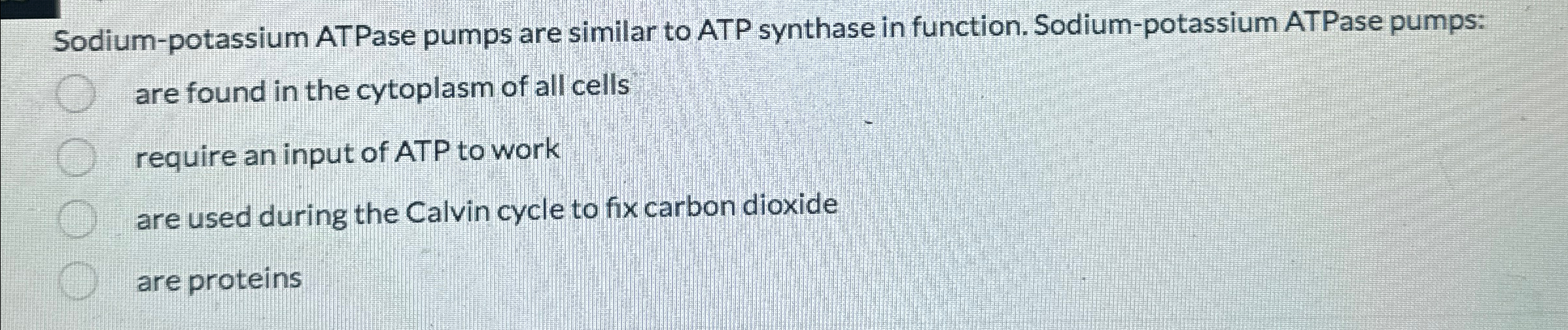 Solved Sodium-potassium ATPase pumps are similar to ATP | Chegg.com