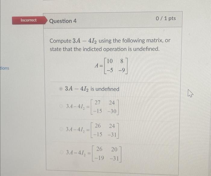 Solved Compute 3A−4I2 using the following matrix, or state | Chegg.com