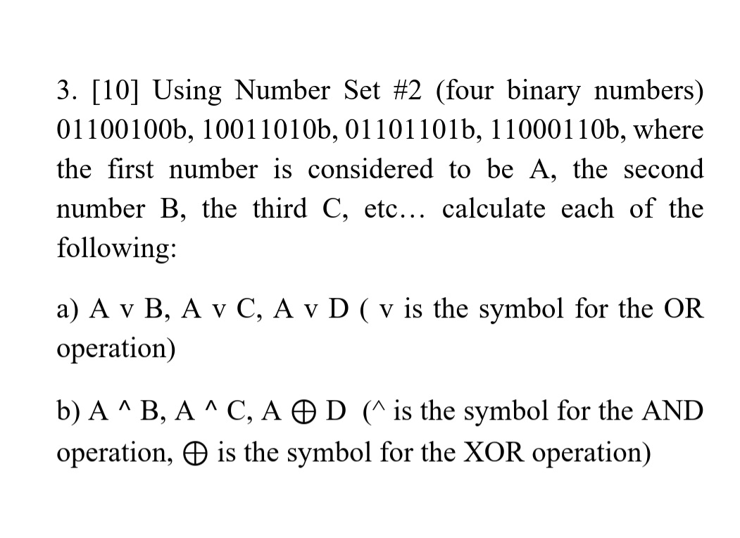 Solved [10] ﻿Using Number Set #2 (four binary | Chegg.com