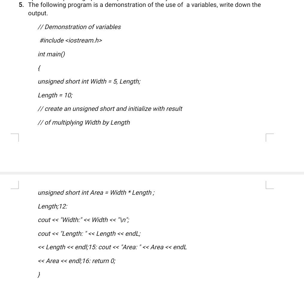 Solved 5. The following program is a demonstration of the | Chegg.com