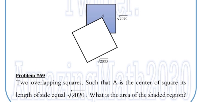 Solved 2020 V2030 Problem #69 Two overlapping squares. Such | Chegg.com