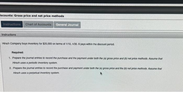 Solved scounts: Gross price and net price methods General | Chegg.com