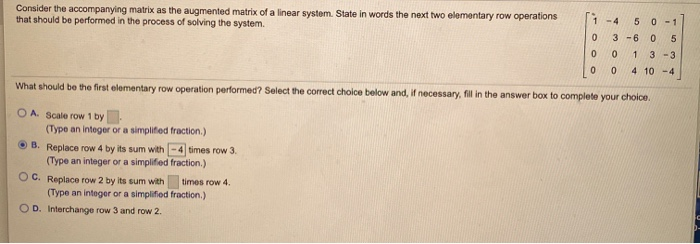 Solved Consider the accompanying matrix as the augmented | Chegg.com