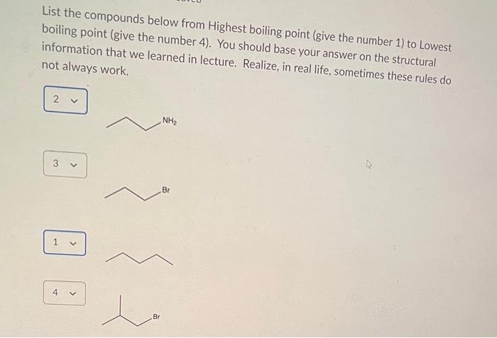Solved List the compounds below from Highest boiling point | Chegg.com