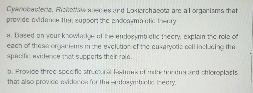Solved Cyanobacteria, Rickettsia species and Lokiarchaeota | Chegg.com
