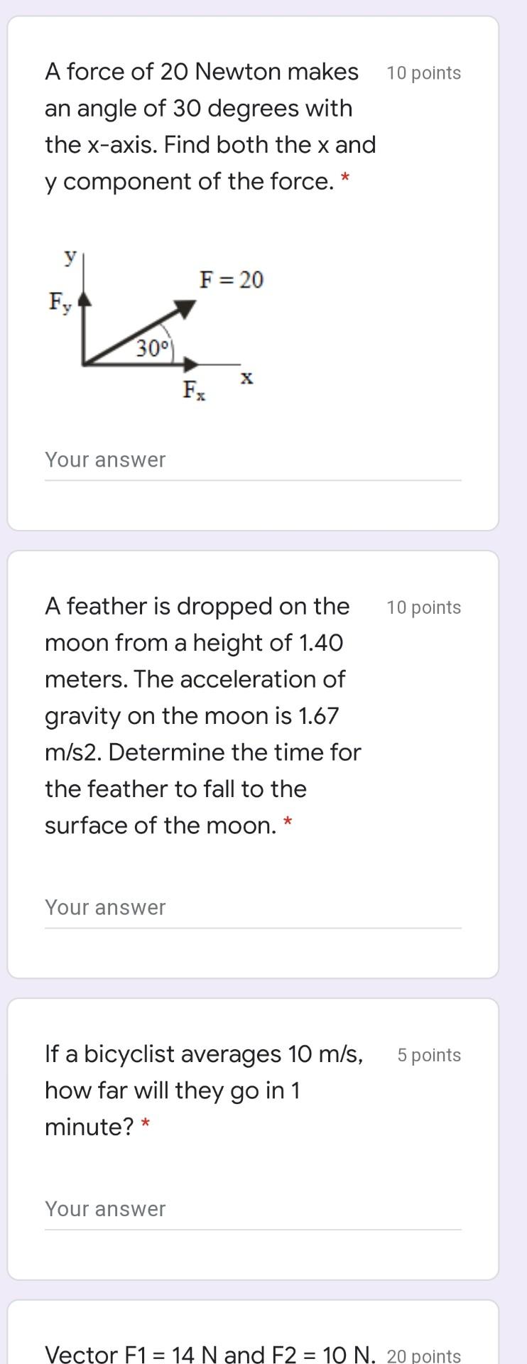 Solved 10 points A force of 20 Newton makes an angle of 30 | Chegg.com