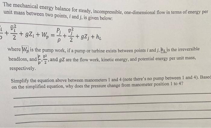 Solved The mechanical energy balance for steady, | Chegg.com