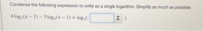 Solved Condense the following expression to write as a | Chegg.com