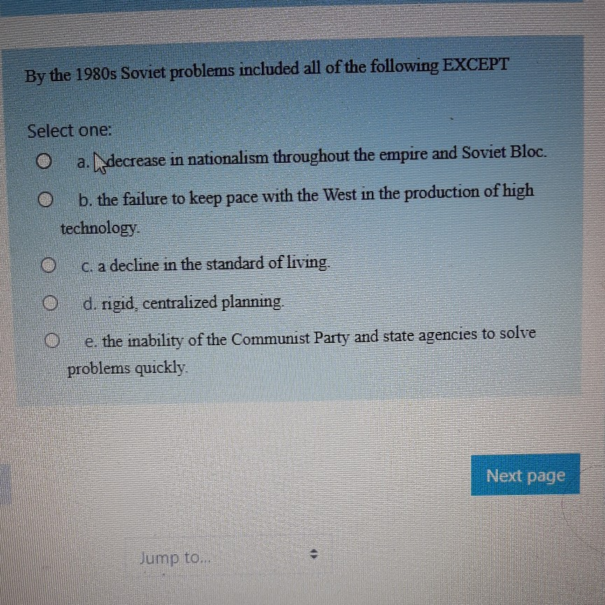 Solved By the 1980s Soviet problems included all of the | Chegg.com