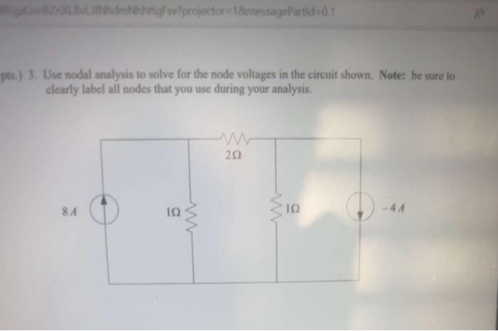 Solved 3. Use nodal analysis to solve for the node voltages | Chegg.com