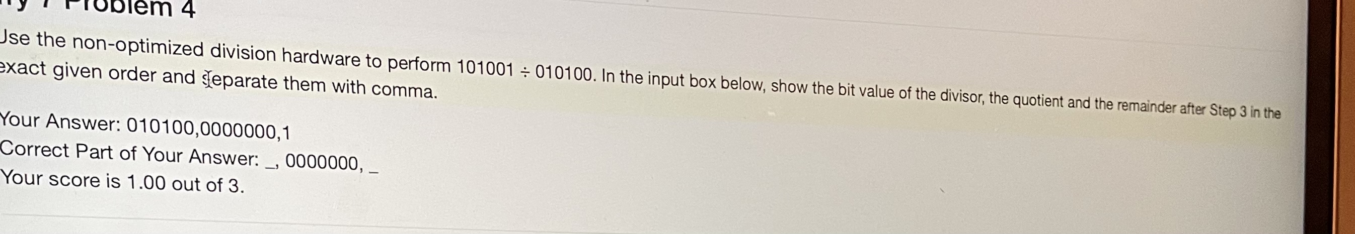 Solved Jse the non-optimized division hardware to perform | Chegg.com