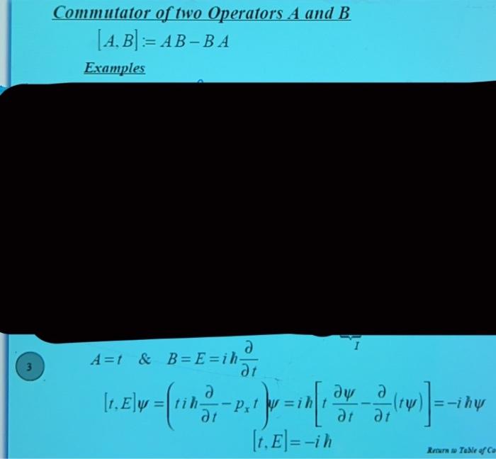 Solved Commutator of two Operators A and B [A,B]:=AB−BA | Chegg.com