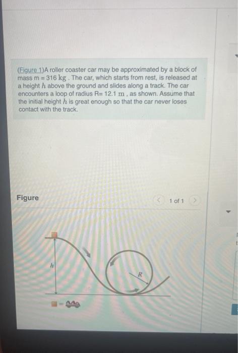a) assuming a frictionless track, find the minimum | Chegg.com