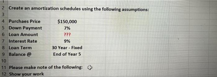 Solved 2 Create an amortization schedules using the | Chegg.com
