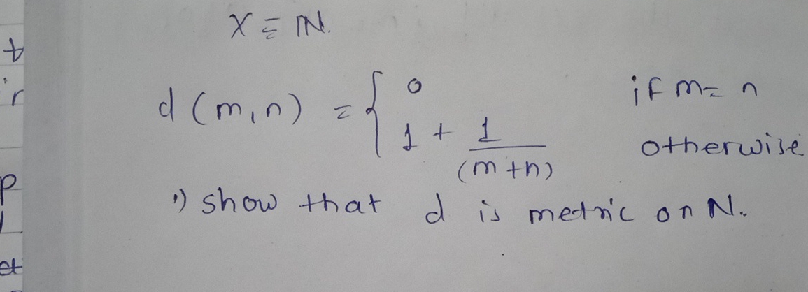 Solved x=N.d(m,n)={0 if m=n1+1(m+n) ﻿otherwise Show that d | Chegg.com