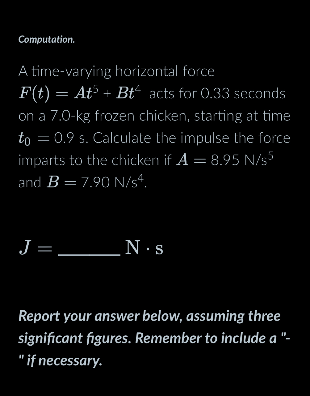 Solved Computation.A time-varying horizontal force | Chegg.com