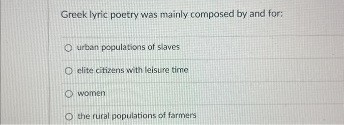 The two main types of lyric poetry are: monody and | Chegg.com