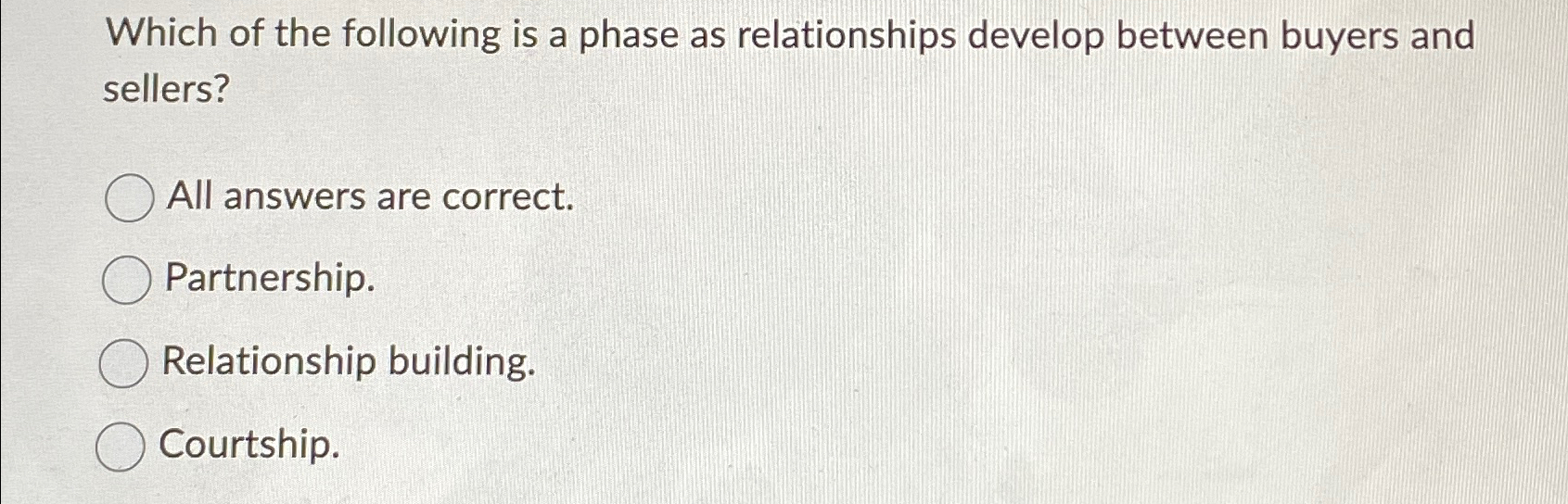 Solved Which of the following is a phase as relationships | Chegg.com