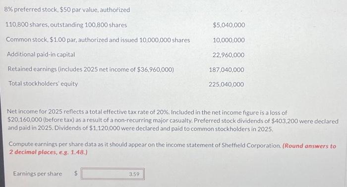 Solved Net income for 2025 reflects a total effective tax | Chegg.com