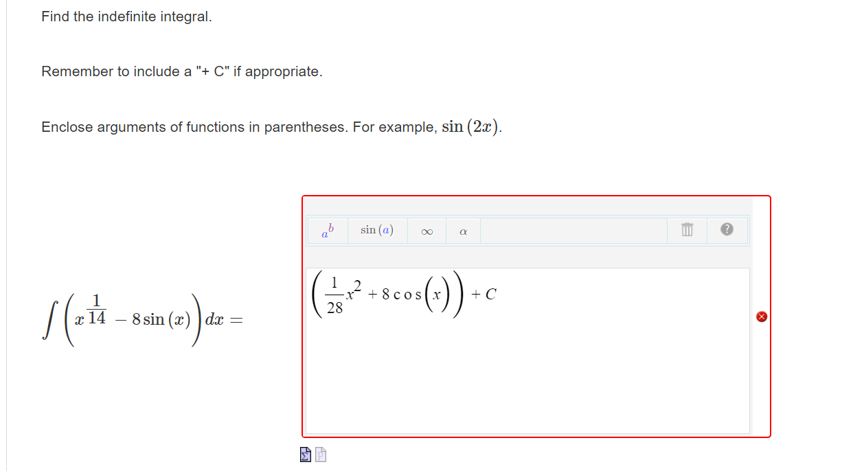 Solved Find the indefinite integral.Remember to include a "+ | Chegg.com
