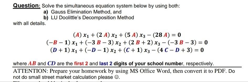 Solved Question: Solve the simultaneous equation system | Chegg.com