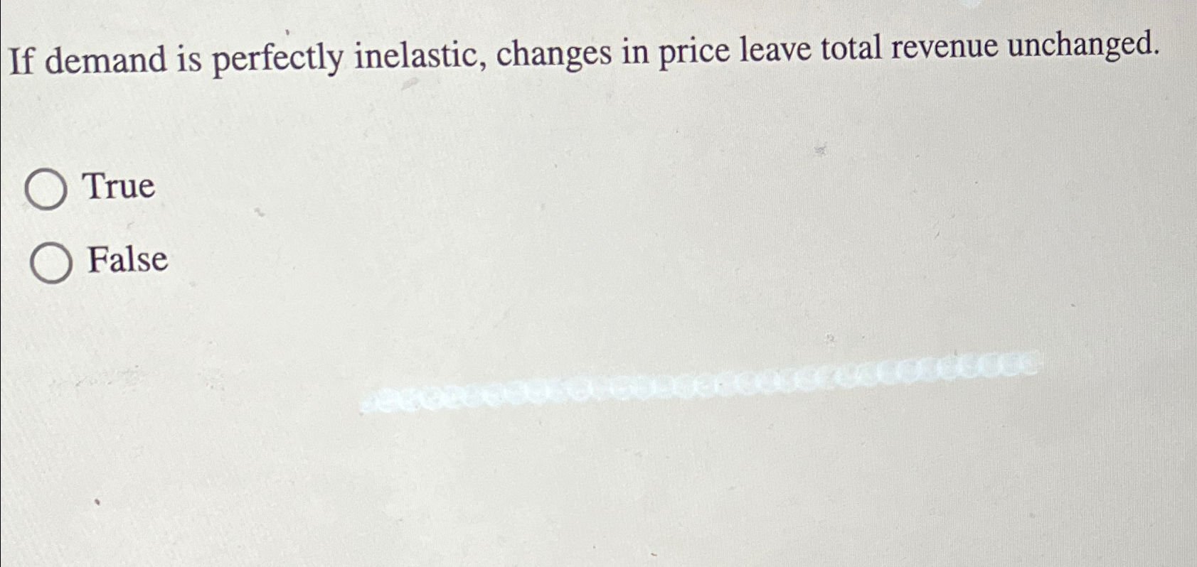 Solved If demand is perfectly inelastic, changes in price | Chegg.com