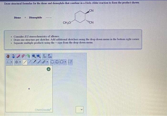 Solved CHO Draw structural formulas for the diene and | Chegg.com