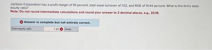 Solved Jackson Corporation has a profit margin of 10 | Chegg.com