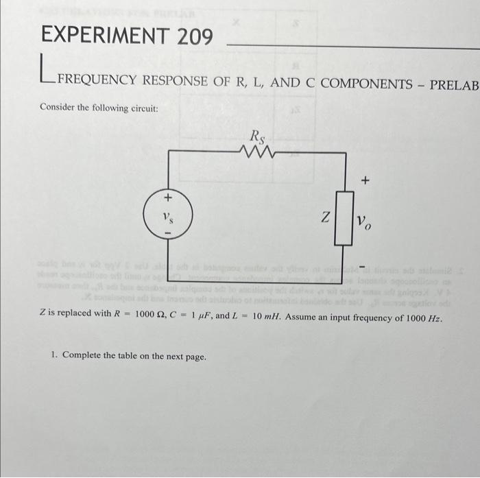 Solved FREQUENCY RESPONSE OF R, L, AND C COMPONENTS - PRELAB | Chegg.com