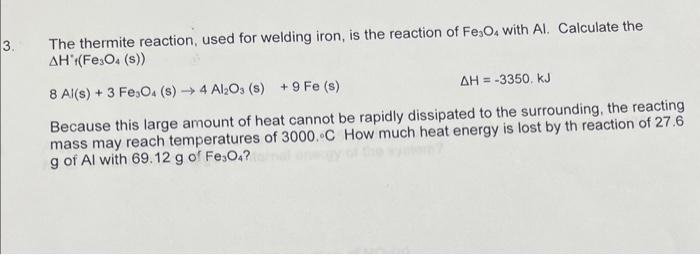 The Thermite Reaction Used For Welding Iron Is The