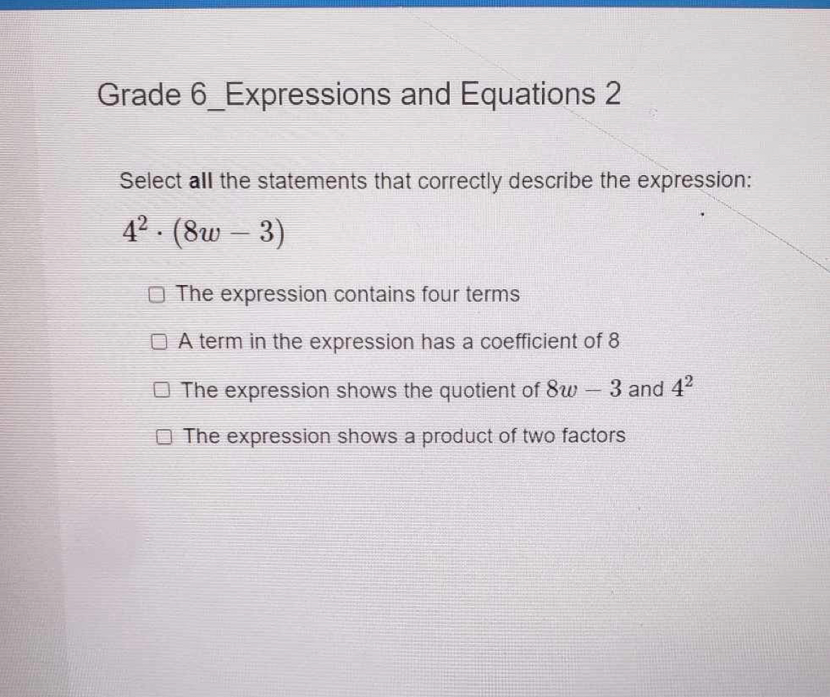 Solved Grade 6_Expressions and Equations 2Select all the | Chegg.com
