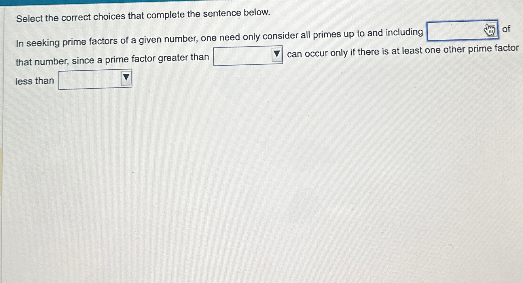 Solved Select the correct choices that complete the sentence | Chegg.com