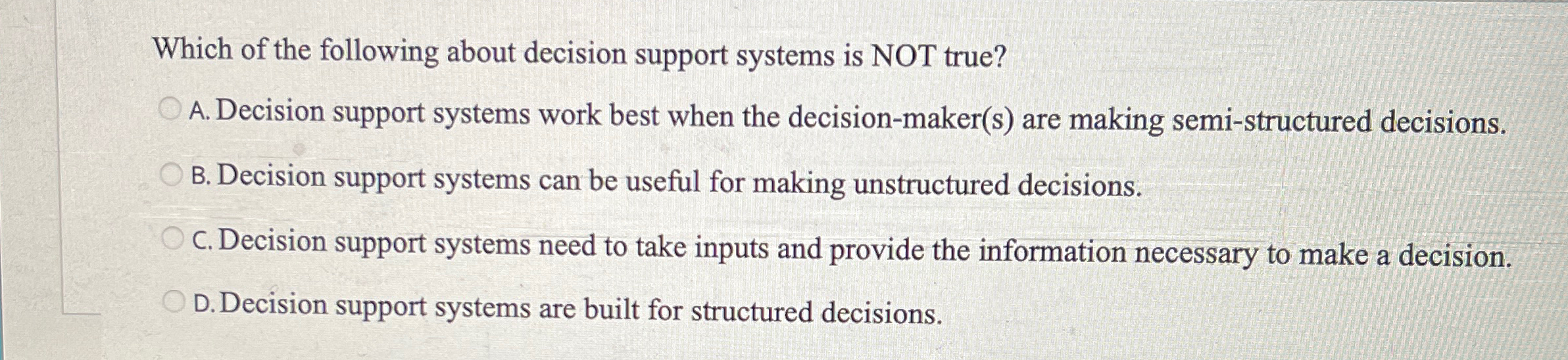 Solved Which of the following about decision support systems | Chegg.com