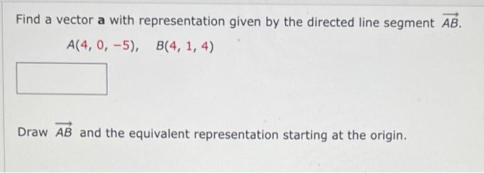 Solved Find a vector a with representation given by the | Chegg.com