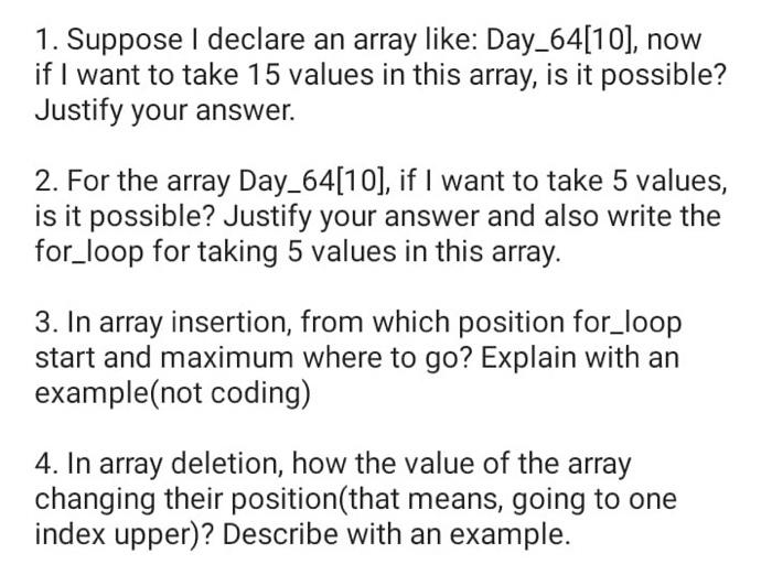 Solved 1. Suppose I declare an array like: Day_64[10], now | Chegg.com