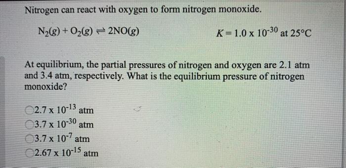 Solved Nitrogen can react with oxygen to form nitrogen | Chegg.com