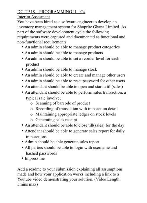 Solved DCIT 318 - PROGRAMMING II - C# Interim Assesment You | Chegg.com