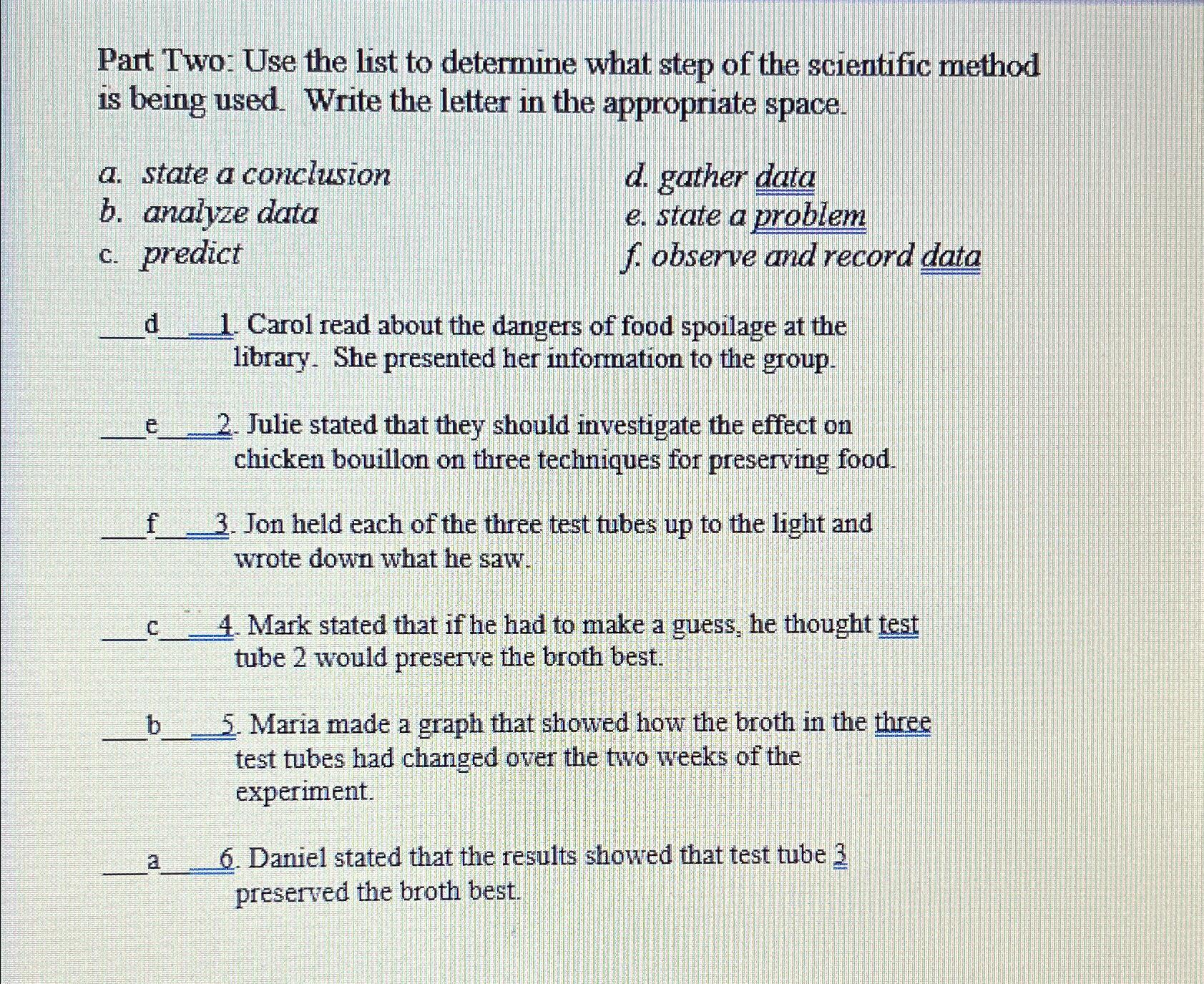 Solved Part Two: Use the list to determine what step of the | Chegg.com