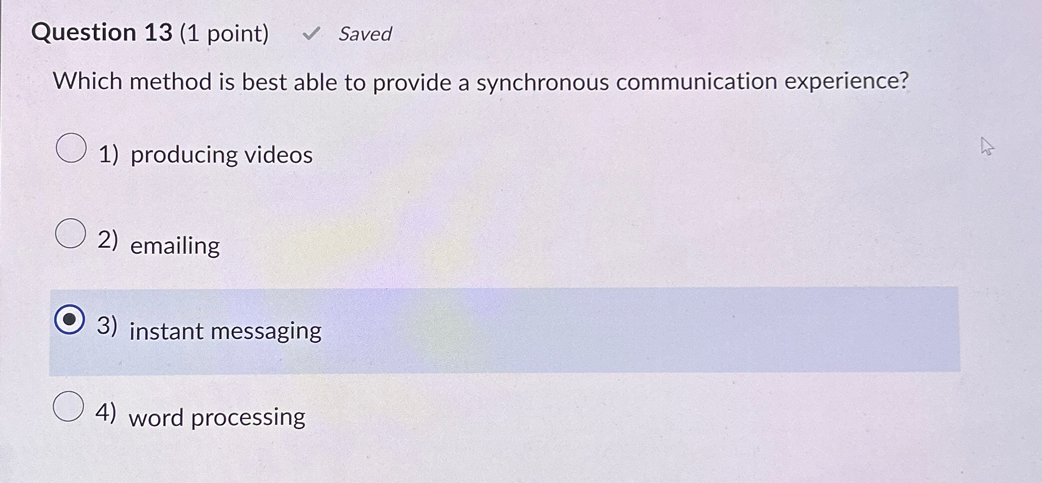 Solved Question 13 (1 point) SavedWhich method is best | Chegg.com Solved Question 13 (1 point) SavedWhich method is best | Chegg.com